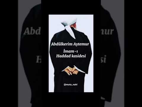 ABDÜLKERİM AYTEMUR / İMAM-I HADDAD KASİDE