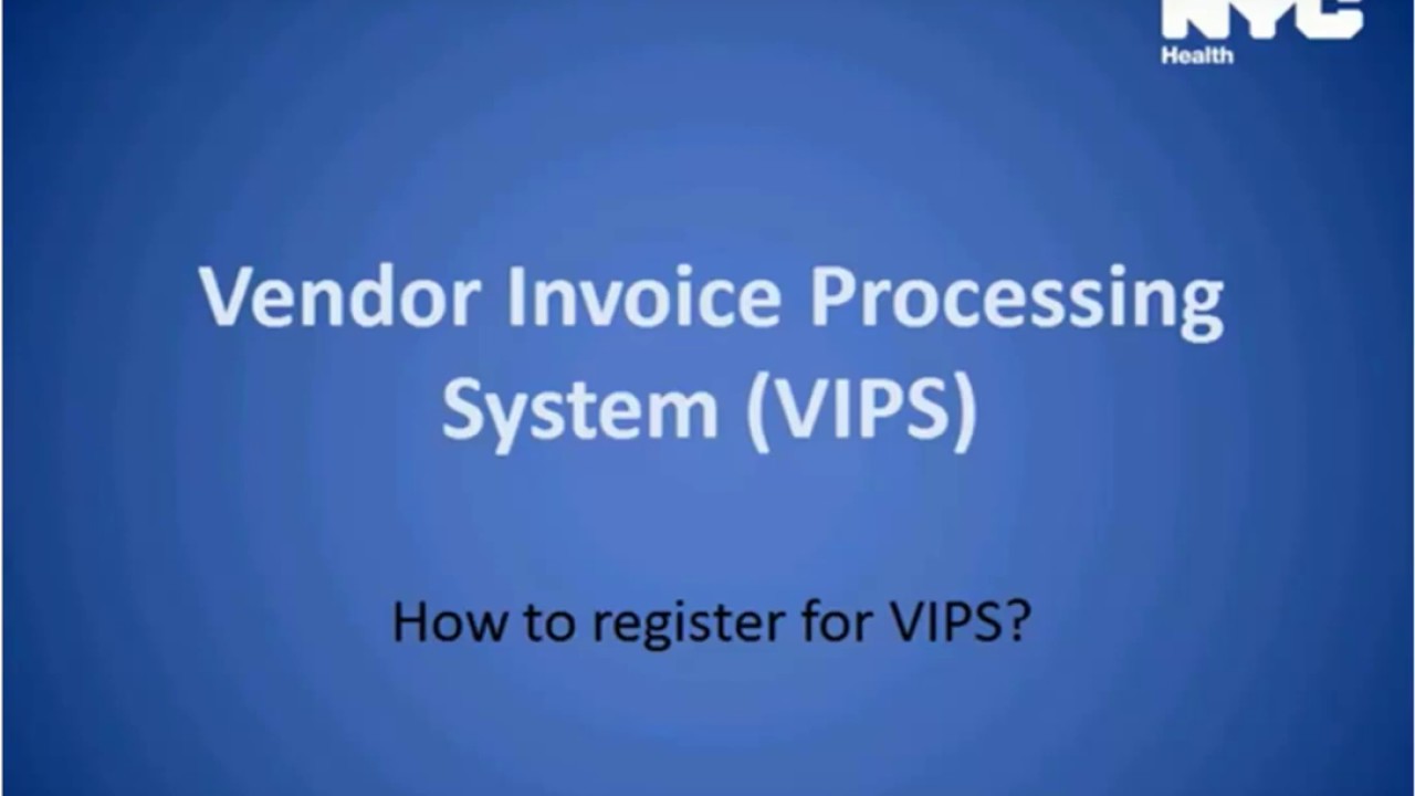 Vendor Invoice Processing System (VIPS): How to Register - YouTube