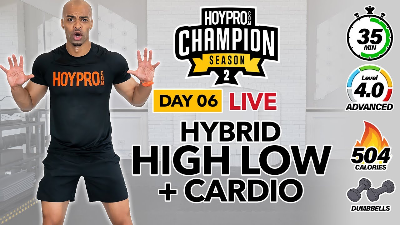 35 Minute LIVE Hi-Low Crazy + Cardio Workout - CHAMPION S2 #06 - YouTube