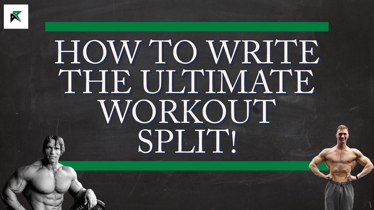 How to effectively write the PERFECT Training Split! - YouTube