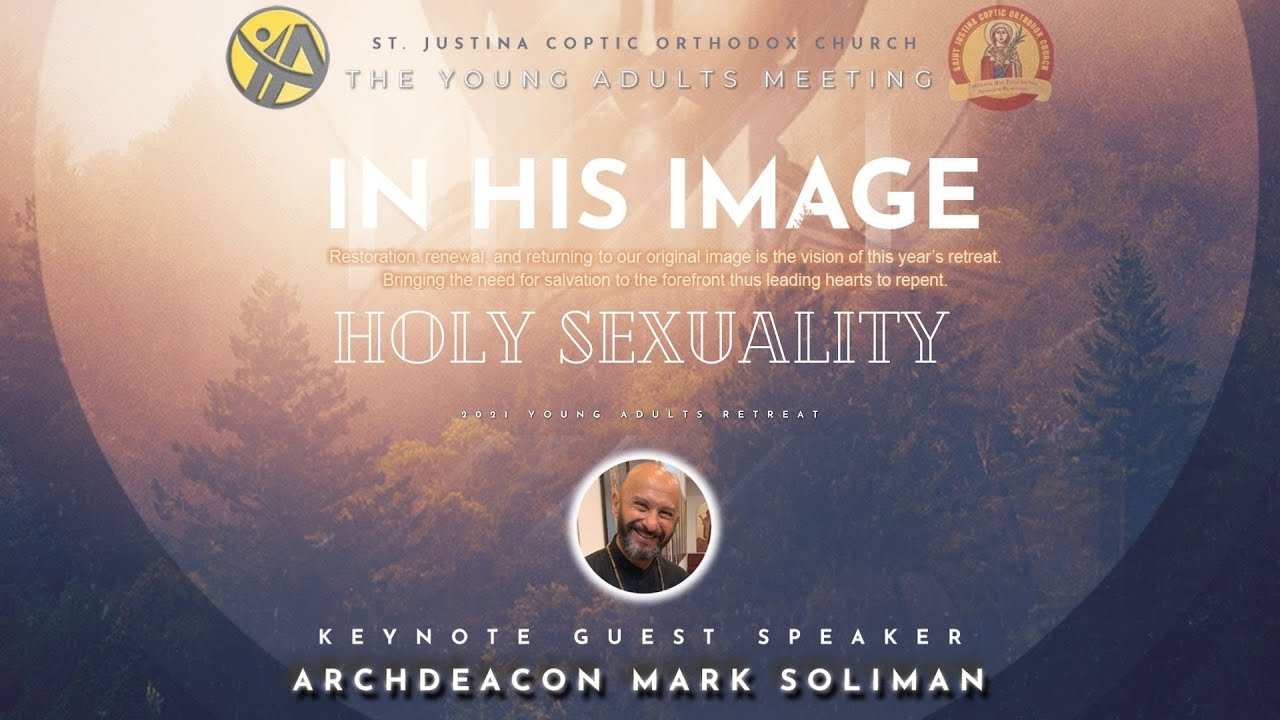Talk with Archi Mark Soliman to discuss Holy Sexuality - YouTube