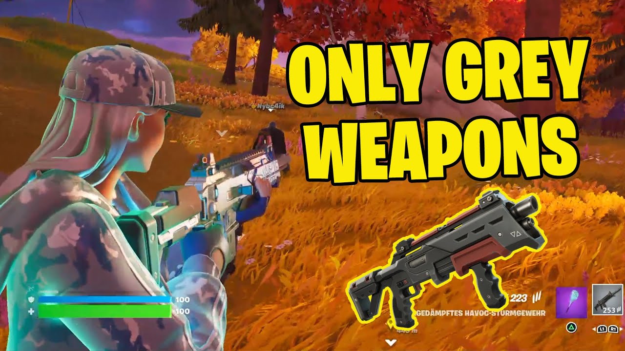FORTNITE: DIE "NUR GRAUE WAFFEN" - CHALLENGE !!! ONLY GREY WEAPONS ...
