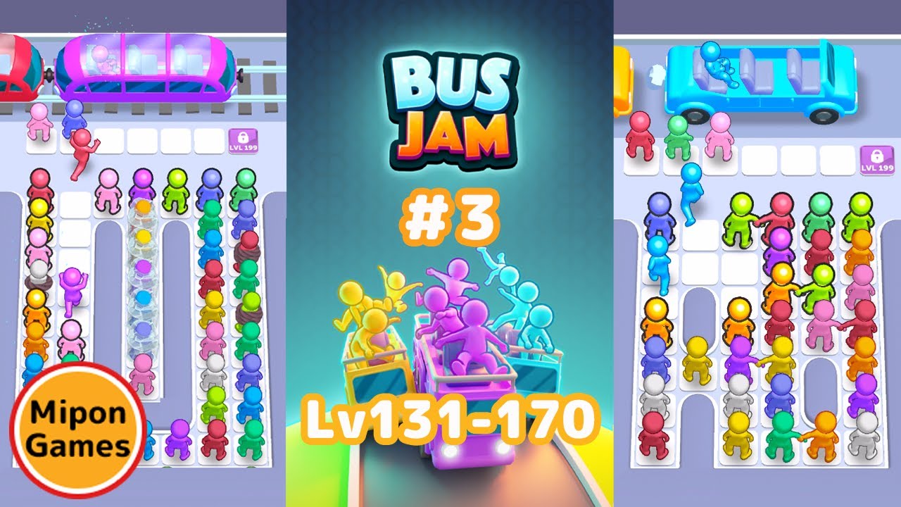 Bus Jam バスジャム #3 (Lv131-170) - YouTube