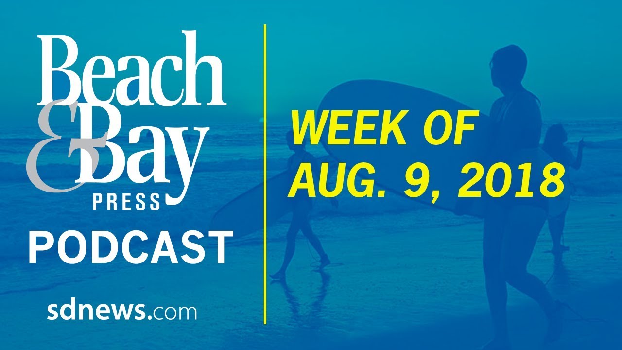 Beach & Bay Press Podcast: August 9th, 2018 Edition - YouTube