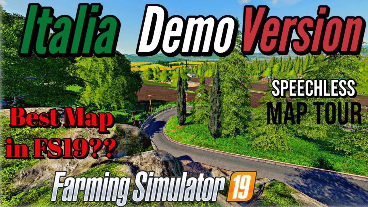 "Italia Demo Version" New Mod Map Tour for Farming Simulator 19 - FS19 ...