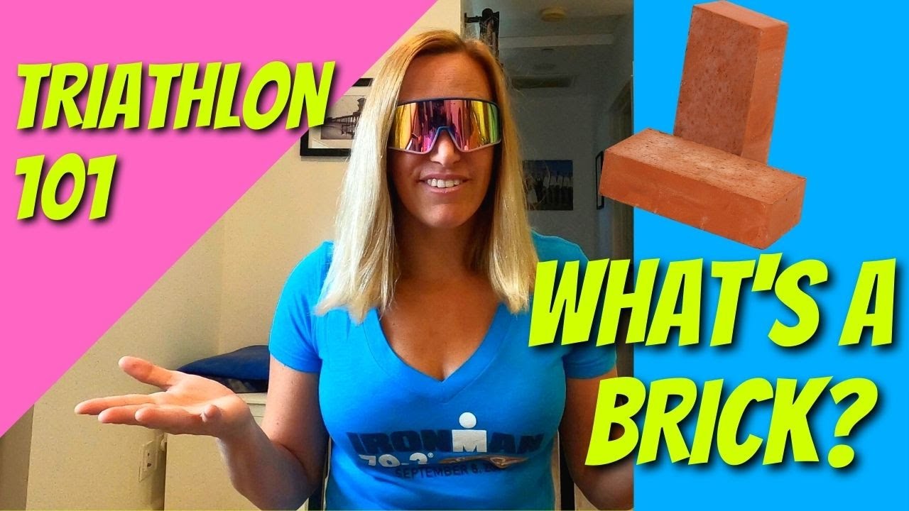 WHAT IS A BRICK WORKOUT (Triathlon Training 101) - YouTube