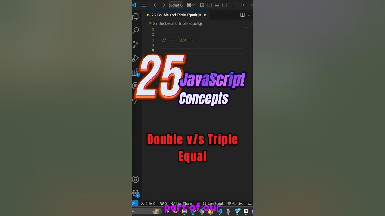25/100 Double v/s Triple Equal in JS #coding #javascript #frontend #webdevelopment #interview # ...