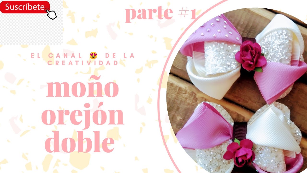 Moño orejón doble vídeo 2 de muchos 😘 ( primera parte) - YouTube