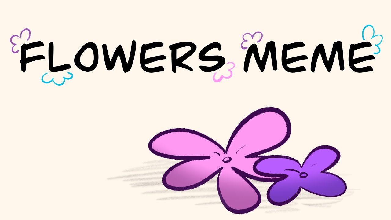 Flowers meme/ft. Purple & Pink/Alan Becker - YouTube
