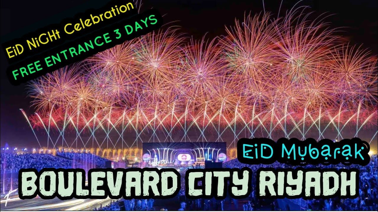 EiD Day Night Fireworks in Riyadh boulevards City | Free Entrance | EiD ...