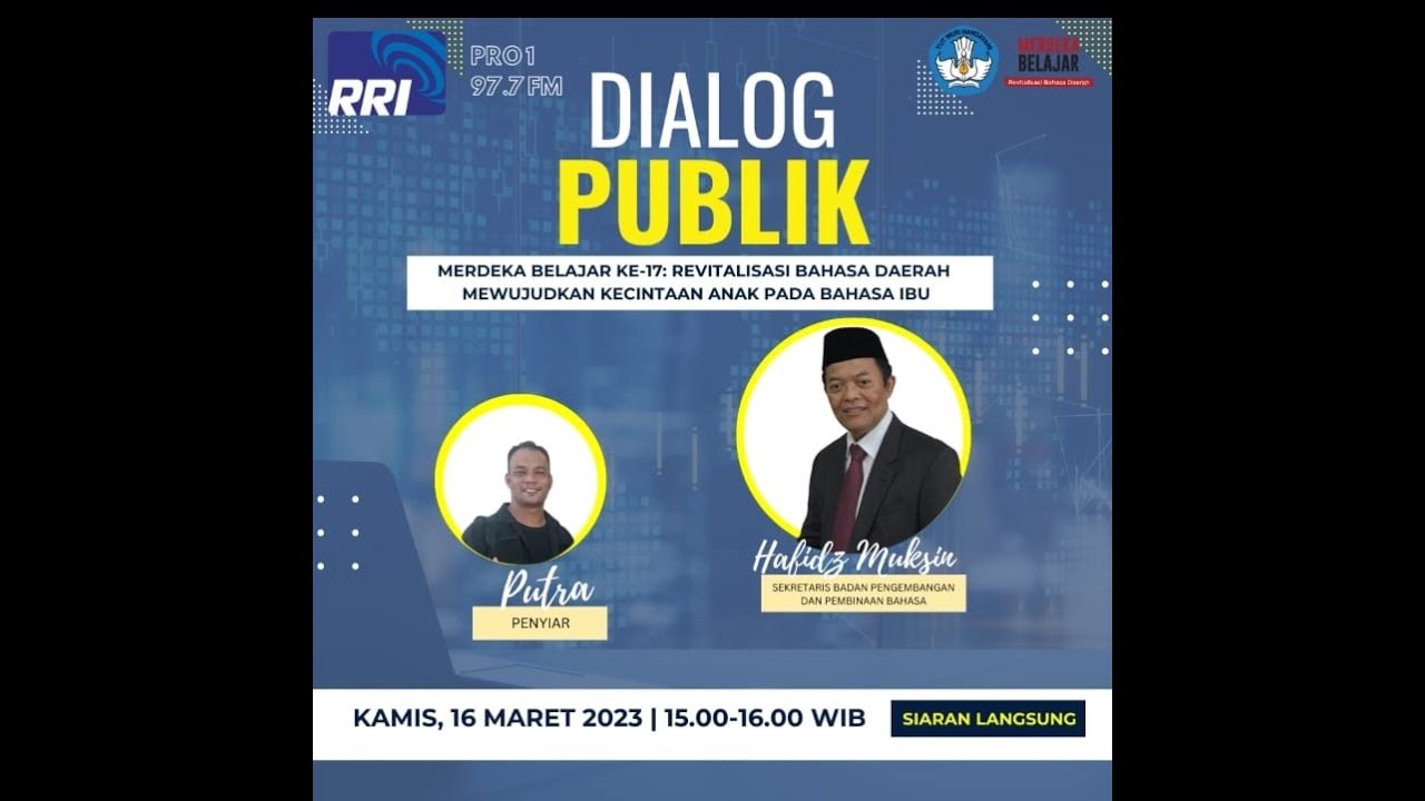 Dialog Publik - " Merdeka Belajar Ke - 17 " - YouTube