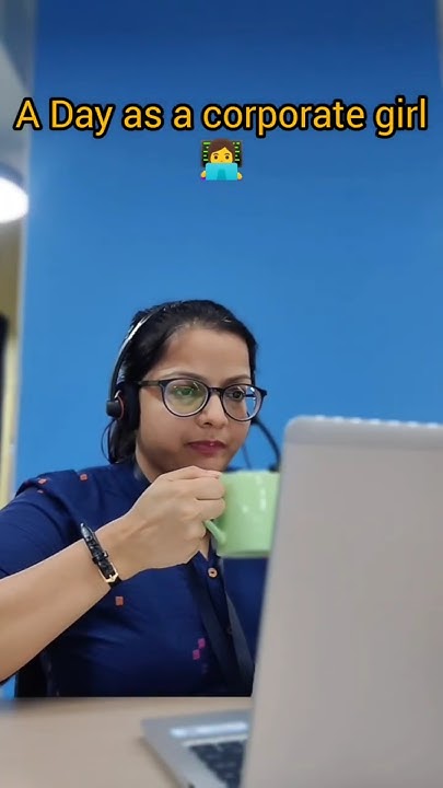 A day in my life as a corporate girl 👩‍💻👩‍💻 #shorts#corporategirl#workfromoffice#office# ...