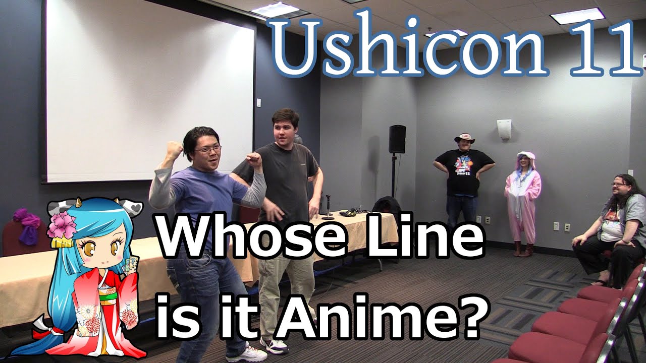 Ushicon 11: Whose Line is it Anime? - YouTube