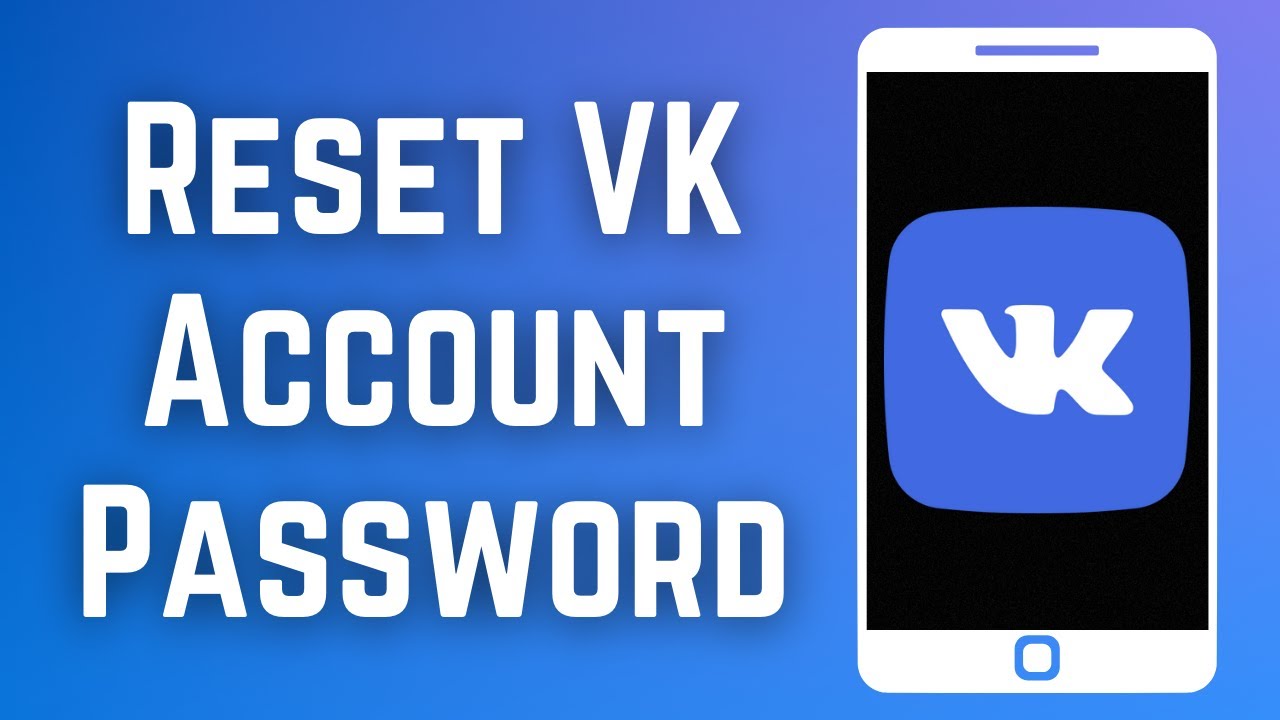 How To Change & Reset VK Account Password 2023 - YouTube