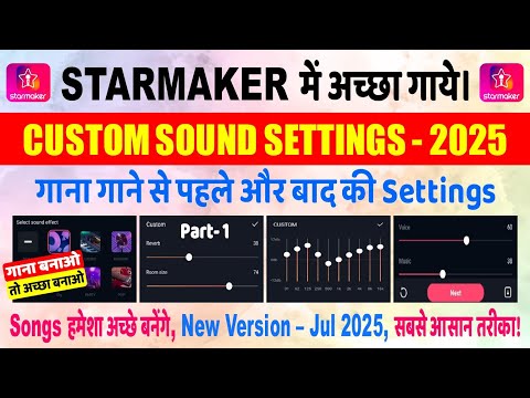 Starmaker Sound Settings Before and After Recording/Singing, Jul 2025, New Version, #kaansenmusical