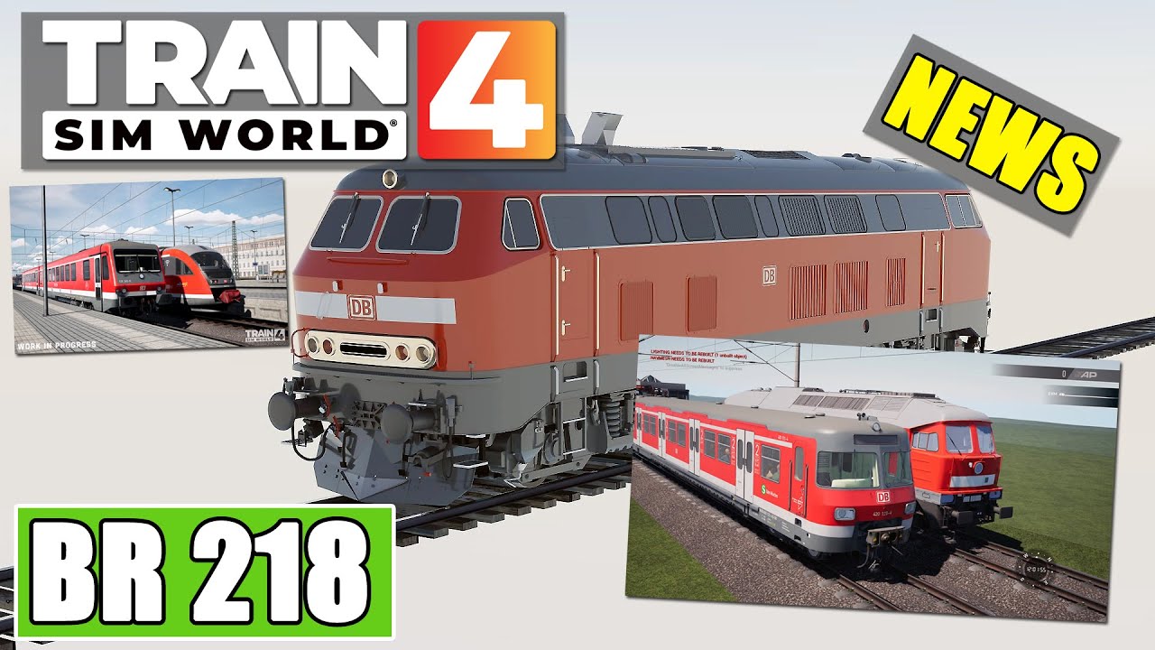 Train Sim World 4 | BR 218 angekündigt | Maintalbahn | BR 642 | TSW4 | Train Simulator Update ...