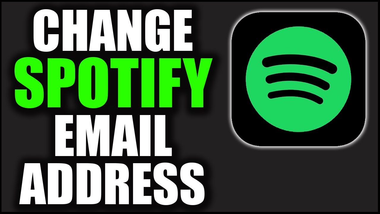 How To Change Spotify Email Address | Update Spotify Email Address ...