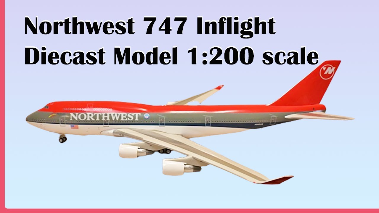 Inflight Northwest Airlines Diecast Model Boeing 747 1:200 1/200 Scale ...
