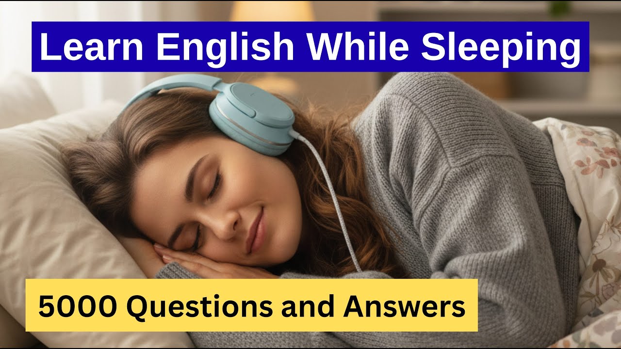 5000 Questions And Answers - Learn English While Sleeping 003 - YouTube