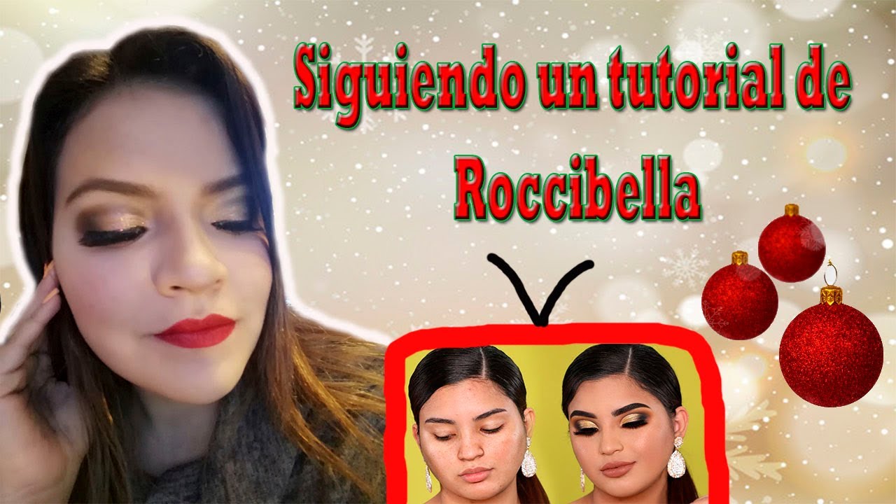 Siguiendo un tutorial de Roccibella - Mi maquillaje para Navidad - Será ...