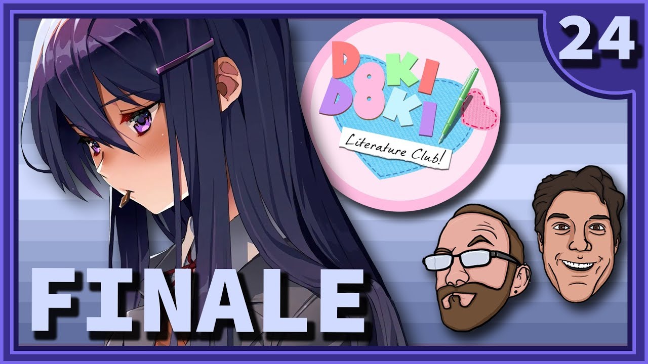 Game Design Let's Play | Doki Doki Literature Club | Part 24 - Game ...