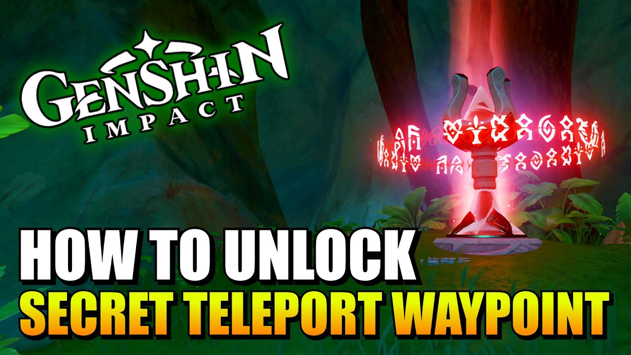 Genshin Impact - How To Unlock The Sumeru Secret Teleport Waypoint ...
