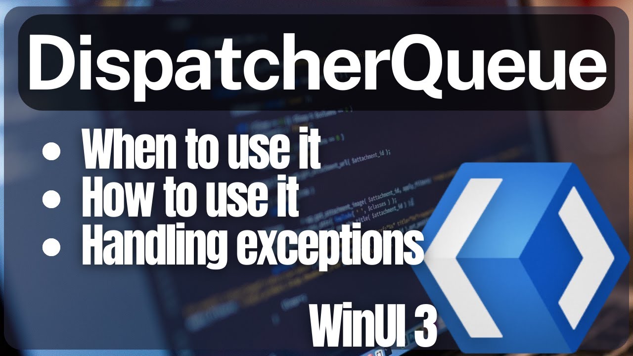 WinUI 3 DispatcherQueue | WinAppSDK | XAML | UWP | WPF | .NET - YouTube