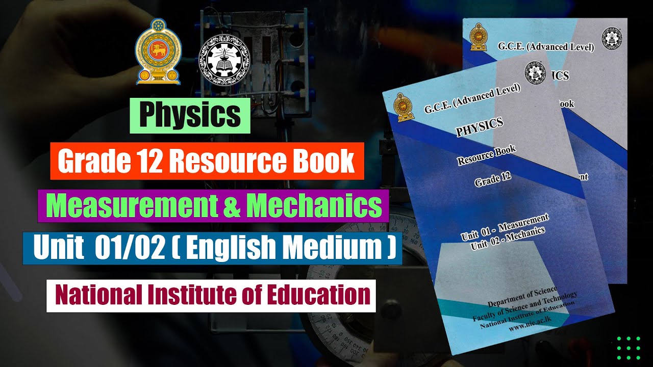 Physics | NIE Grade 12 Resource Book Unit 01/02 (English Medium ...