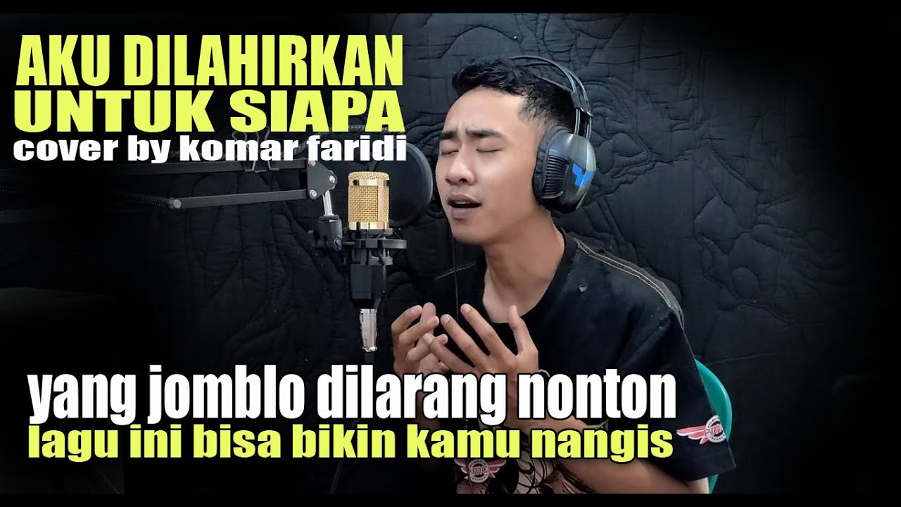 Aku Dilahirkan Untuk Siapa - Asep Irama | Cover Dangdut | Komar Faridi ...