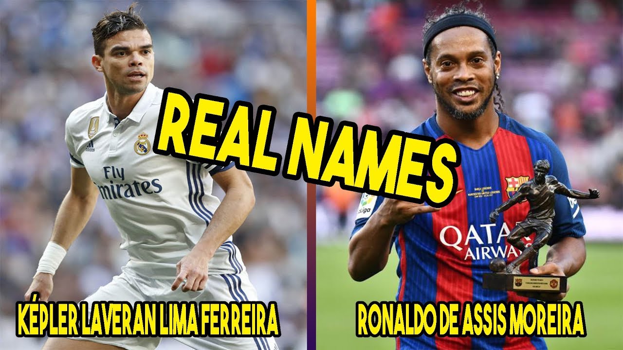Famous Footballer's Real Names ft. Ronaldinho, Cafu, Kaka,... - YouTube
