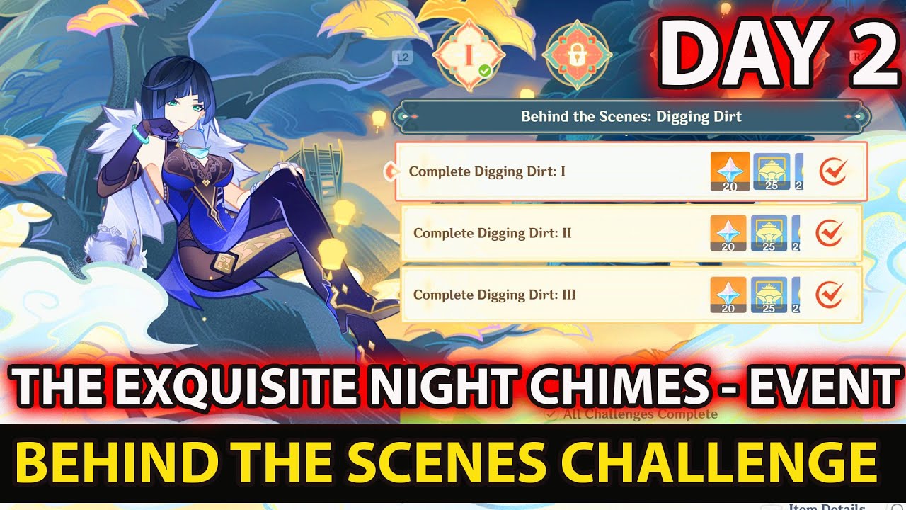 Behind The Scenes Challenge Day 2 - The Exquisite Night Chimes Event ...