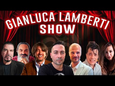 GIANLUCA LAMBERTI SHOW con ANDREA TOSATTO, ATZENI, FILIPPO ROSSI, DANIELE FACCIN e I GIORGIONI