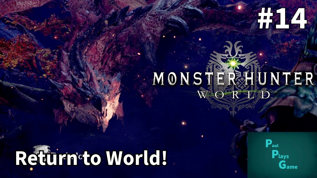 Return to World ¦¦ Part 14 ¦¦ Waiting To Tame Monster Hunter Wilds ...
