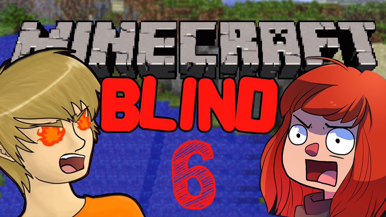 Minecraft Blind -6- TYRONE'S REVENGE - YouTube