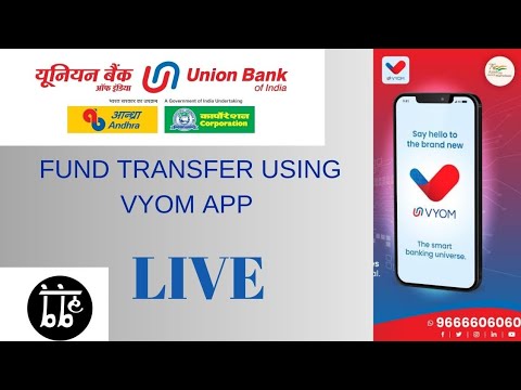 Fund transfer using VYOM APP (UNION BANK OF INDIA) - YouTube