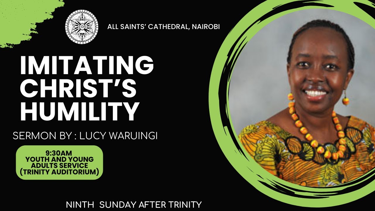 NINTH SUNDAY AFTER TRINITY || IMITATING CHRIST'S HUMILITY || 9:30AM ...