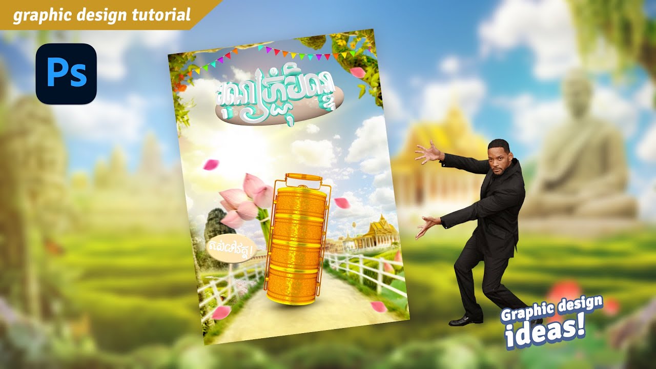 Poster Pchum Ben របៀបDesign Poster ភ្ជុំបិណ្ឌ| Full Photoshop Tutorial ...