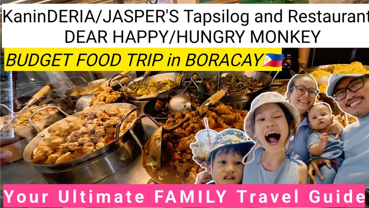 BORACAY🇵🇭2025+KANINDERIA+JASPER'S TAPSILOG and RESTAURANT+DEAR HAPPY ...