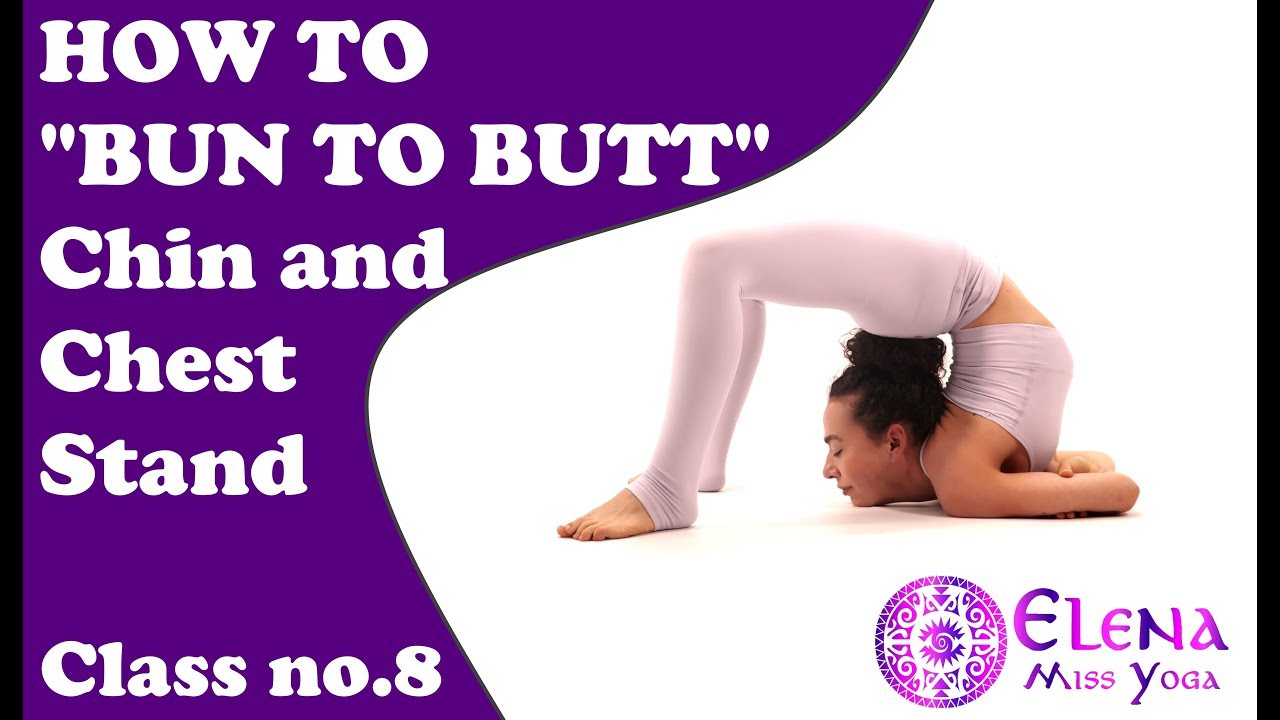 CHIN AND CHEST STAND A B C COURSE - CLASS 8 - HOW TO IMPROVE UPPER BACK ...