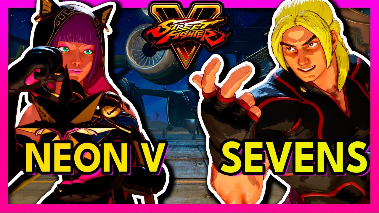 SFV 🥊 Neon V (MENAT) VS Sevens (KEN) 🥊 スト5 🥊 SF5 🥊 Street Fighter 5 ...