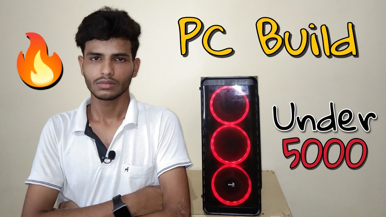 Rs 5000 PC Build 2021 | Best Budget PC Build Under 5000 | 5K PC Build ...