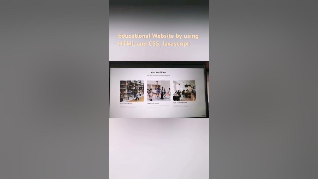 Educational Website By Using Html And Css Youtubeshortsviralvideo Htmlcsshtml5 Css3 