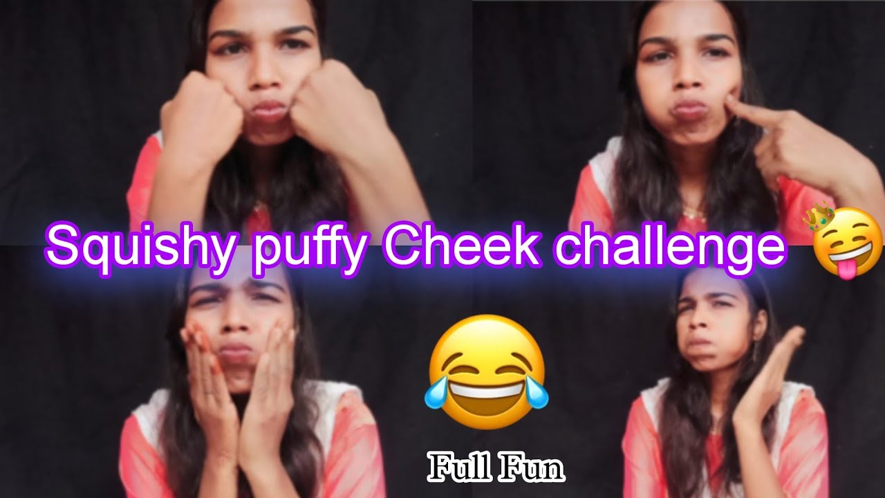 Squishy puffy cheek challenge 😂💥💢||Cheek challenge|| Re-upload video ...
