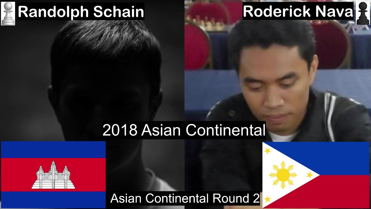 Randolph Schain vs Roderick Nava. 2018 Asian Continental. Round 2. Too ...