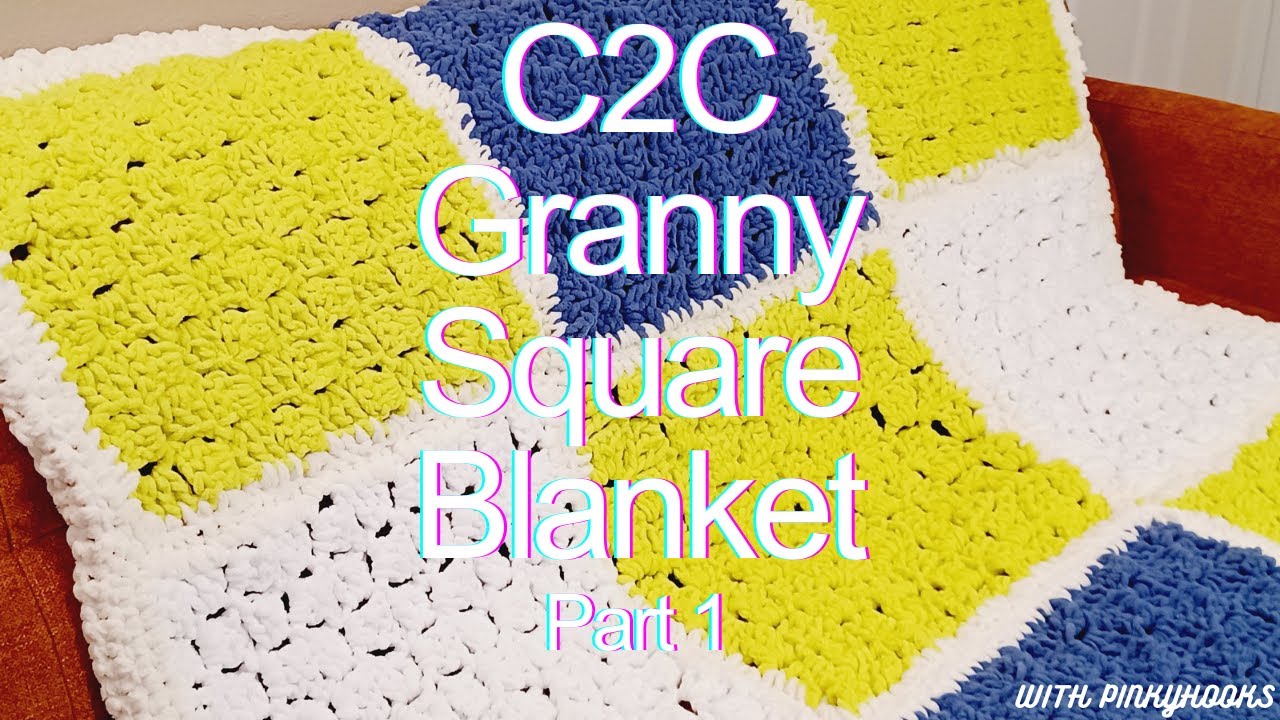 C2C Color Block Blanket -Week 1 - YouTube