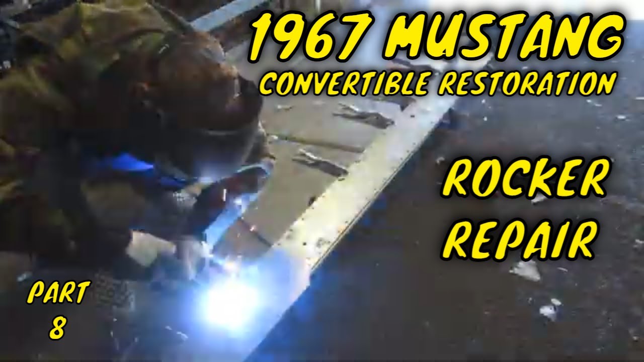 1967 Mustang Convertible Inner Rocker Panel Repair - YouTube