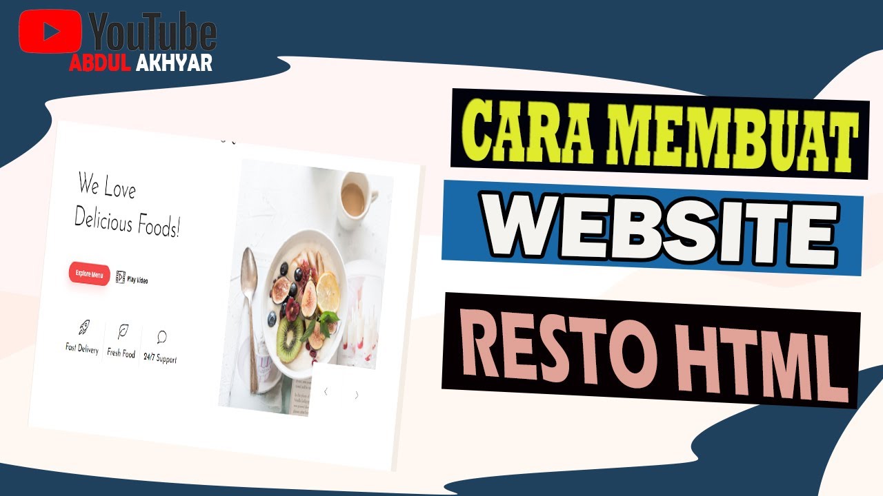 Cara Membuat Website Frontend Restoran dengan HTML dan CSS - YouTube