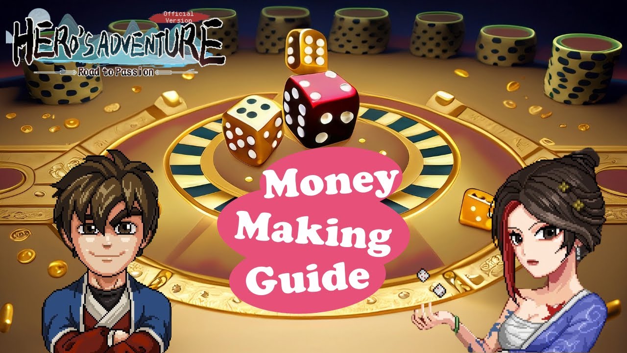 Making Money Guide | Hero's Adventure (Guide) - YouTube