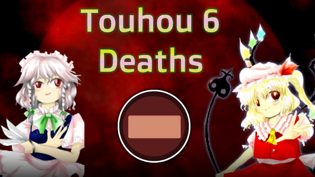 Touhou 6 Death Compilation - Minus Bros. - YouTube