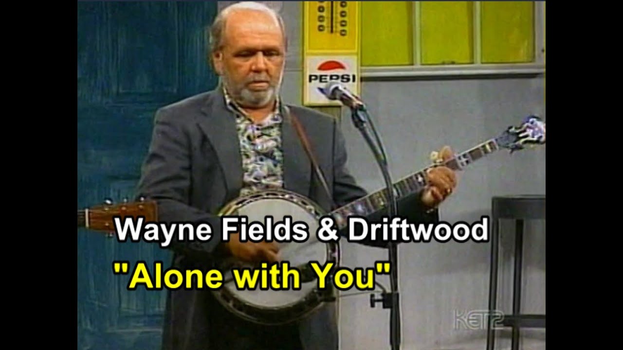 Alone With You — Wayne Fields & Driftwood - YouTube